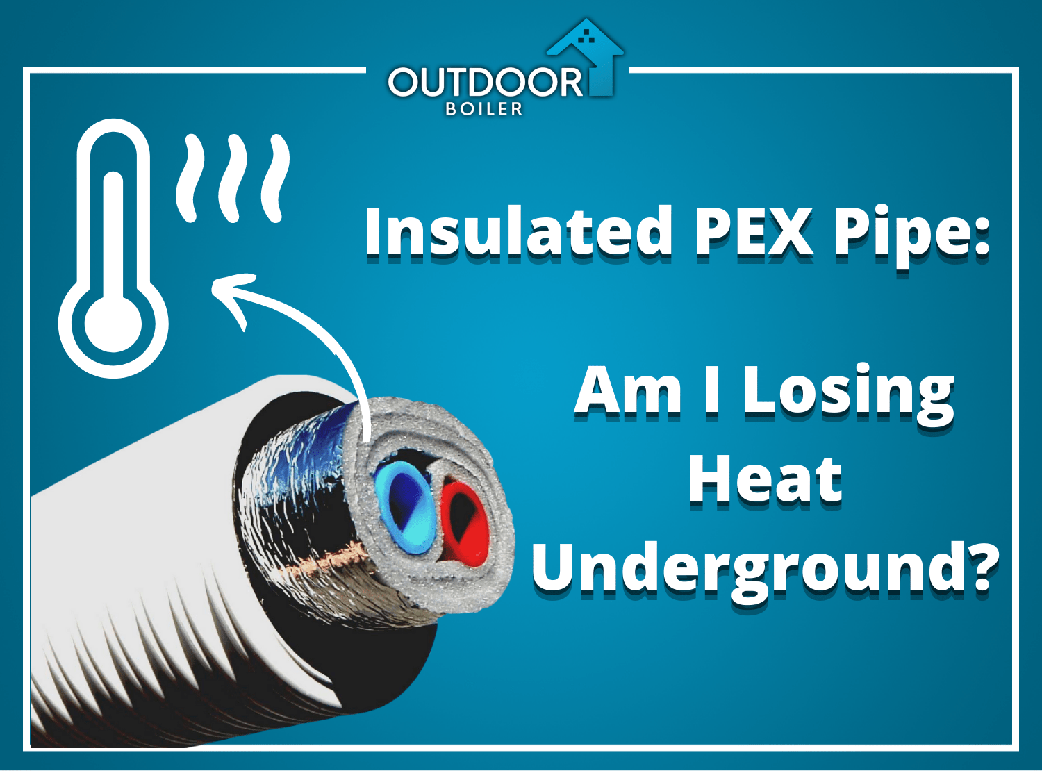 Wondering if You're Losing Heat Underground? Here's Why