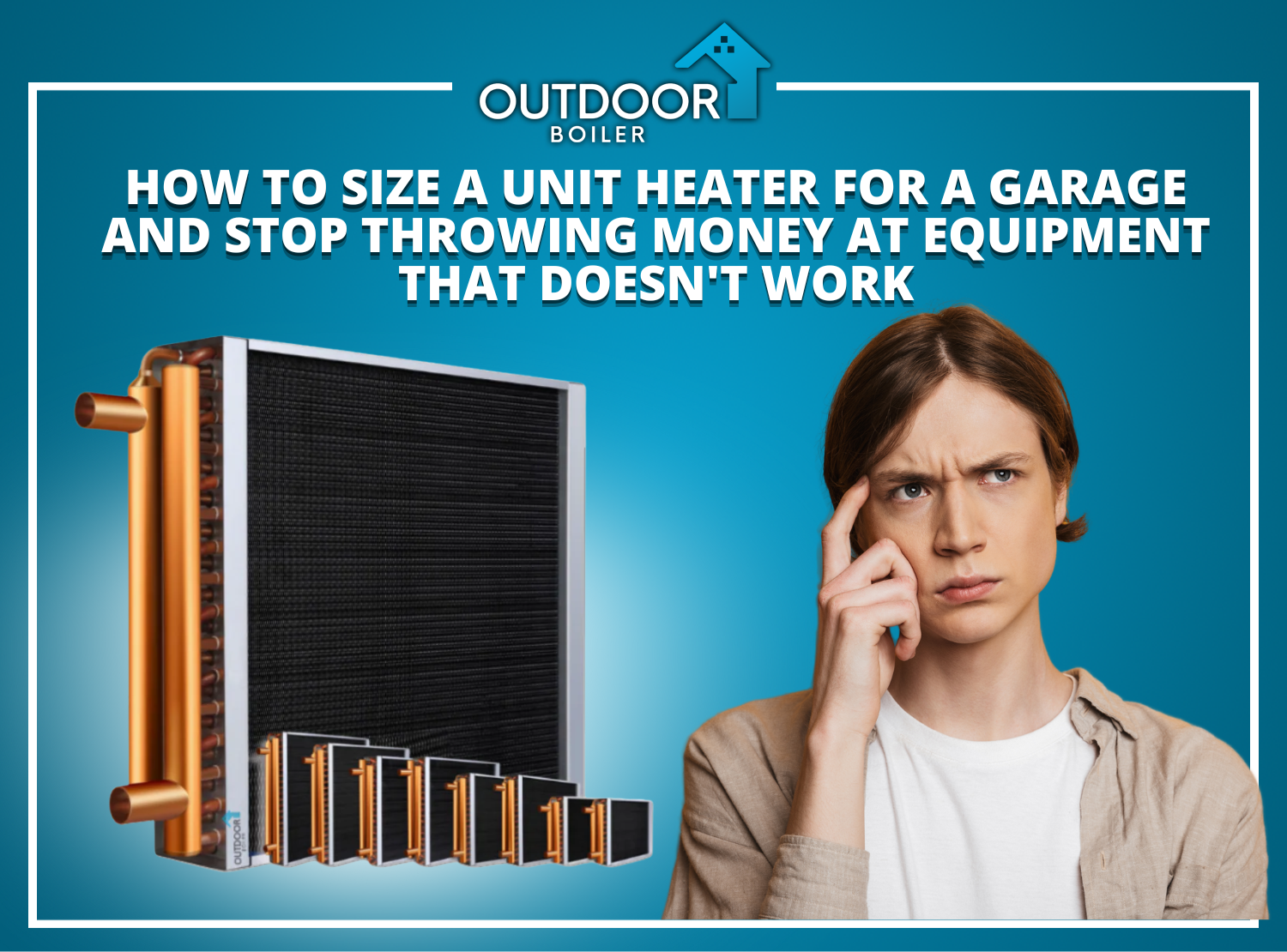 ow to Size a Unit Heater for a Garage Properly